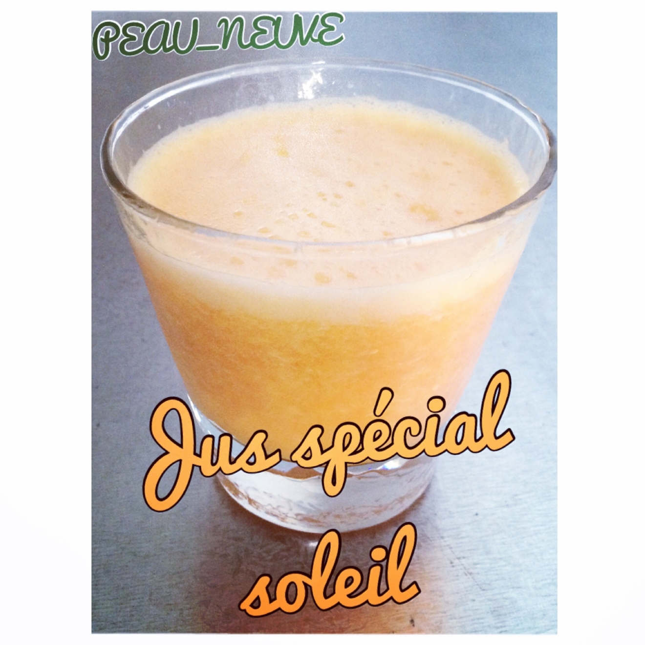 Jus spécial soleil - Peau neuve